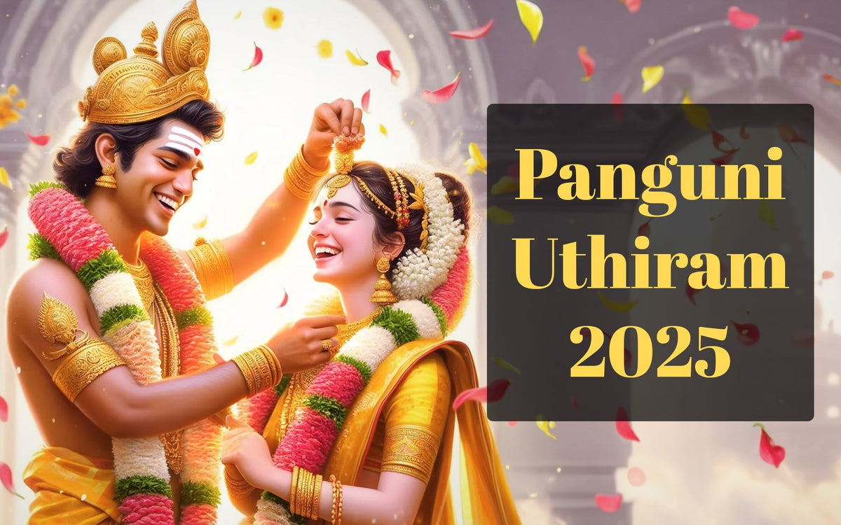 Panguni Uthiram 2025 Significance Rituals Date And Time Om Spiritual Shop