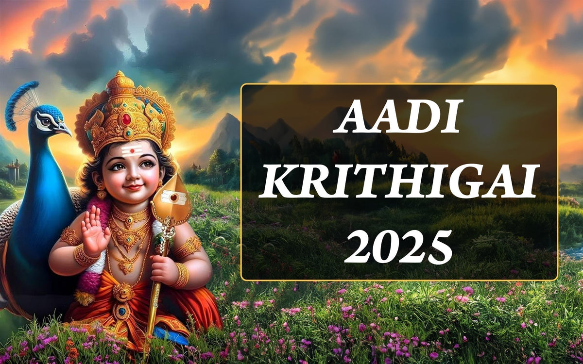 Aadi Krithigai 2025: Worshiping Lord Murugan – Om Spiritual Shop